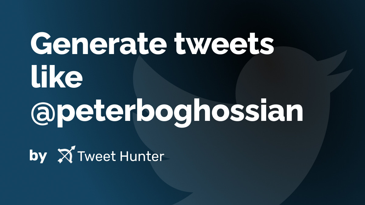 Generate Tweets like @peterboghossian with AI